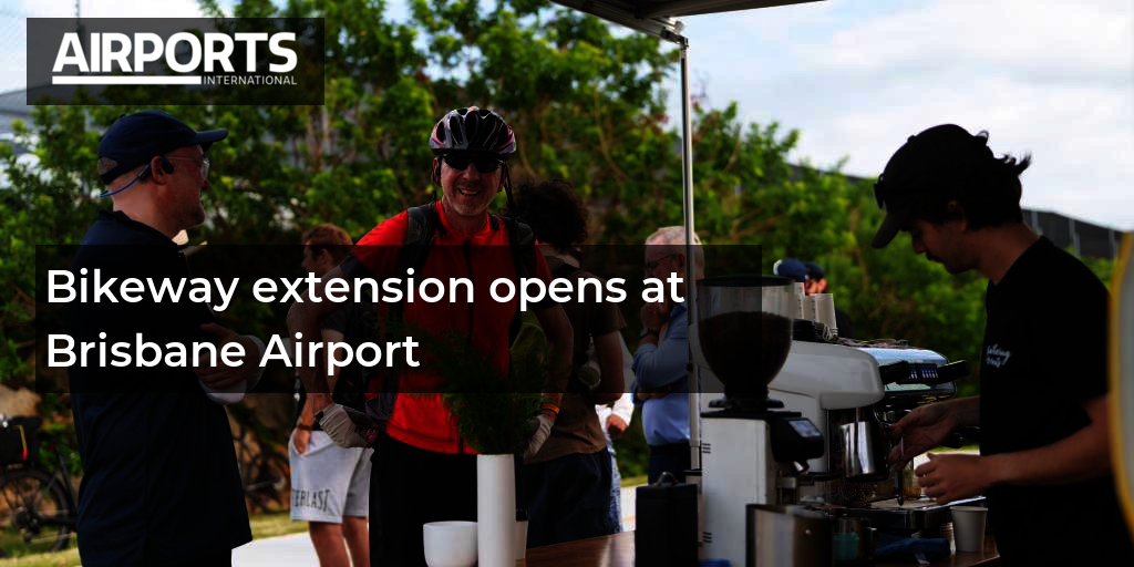 Bikeway extension opens at Brisbane Airport