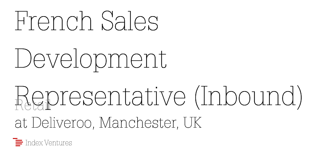 Deliveroo: French Sales Development...