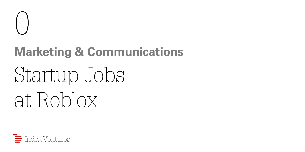 3 Marketing & Communications Startup Jobs at Roblox