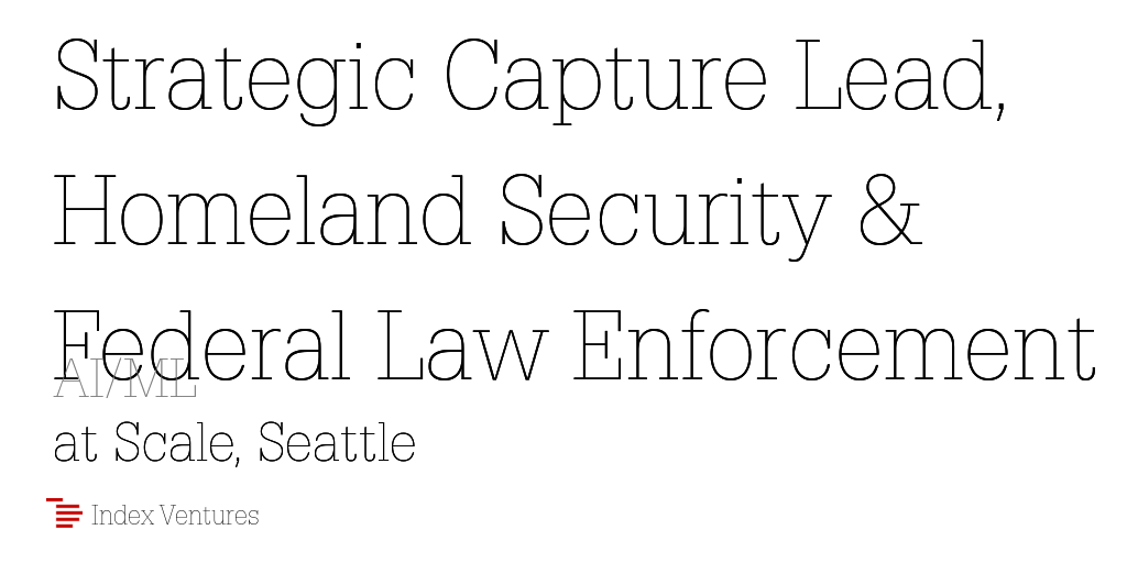 Scale: Strategic Capture Lead, Homeland...