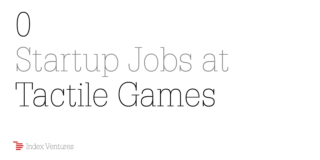Tactile Games: Senior 2D Animator