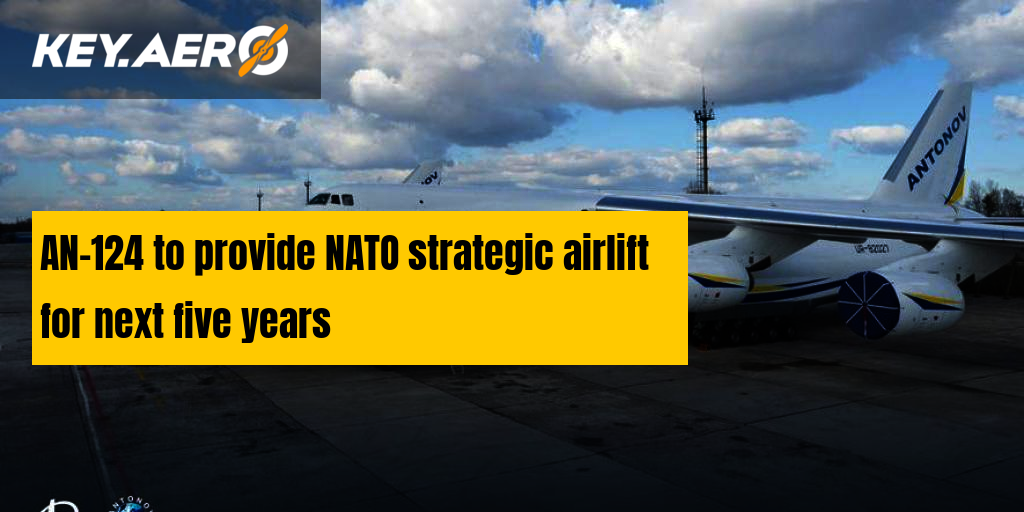 AN-124 to provide NATO strategic airlift for next five