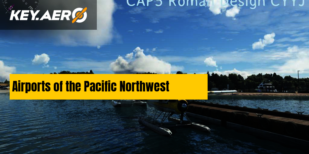 Airports of the Pacific Northwest