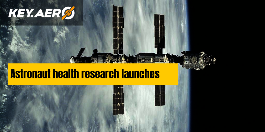 Astronaut health research launches