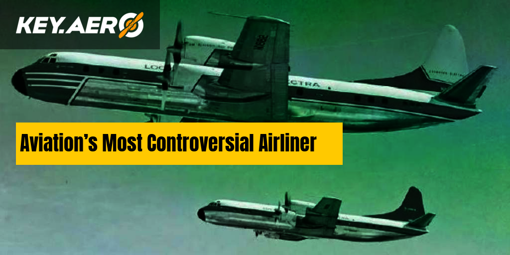 Aviation’s Most Controversial Airliner