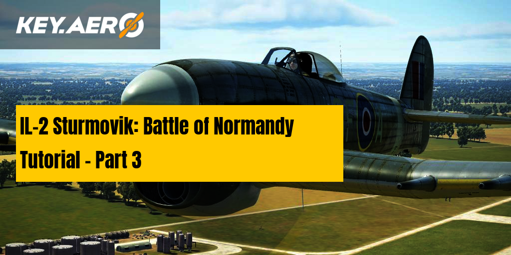 Battle of Normandy, Part 3 – The Hawker Typhoon