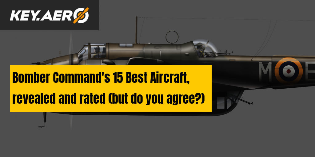 Bomber Command aircraft revealed rated