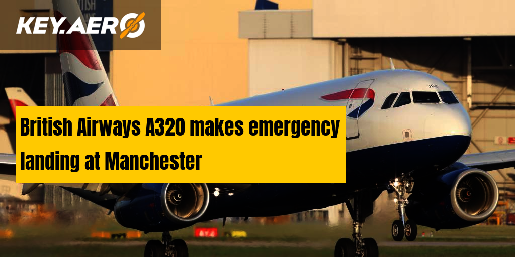 British Airways A320 makes emergency landing at Manchester