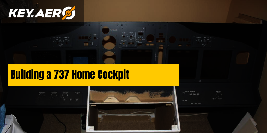 Building a 737 Home Cockpit