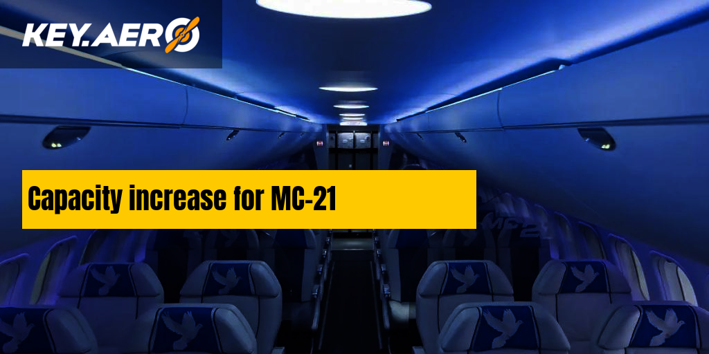 Capacity increase for MC-21