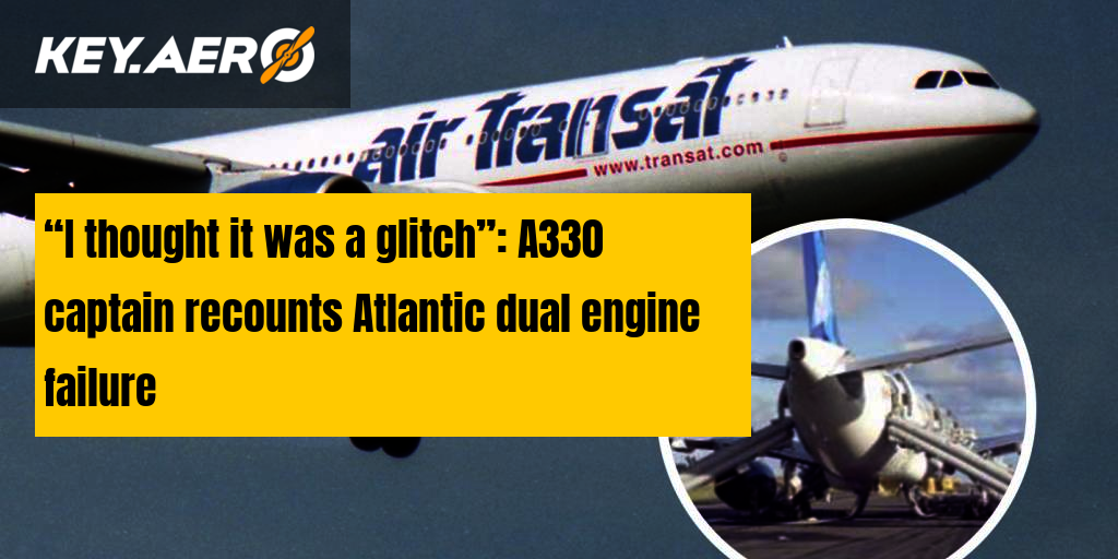 “I thought it was a glitch”: A330 captain recounts Atlantic