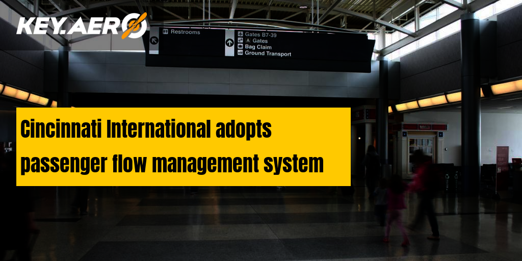 Cincinnati International adopts passenger flow management