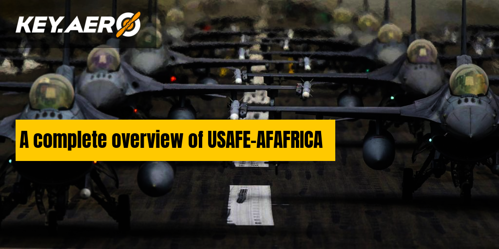 A complete overview of USAFE-AFAFRICA