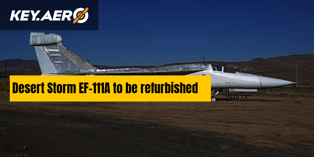 Desert Storm EF-111A to be refurbished