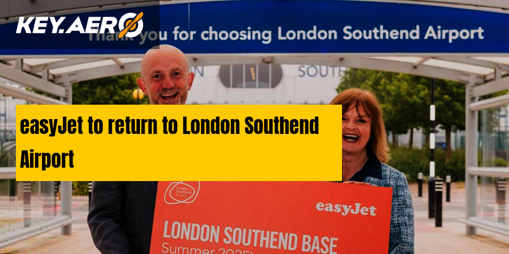 easyJet to return to London Southend Airport