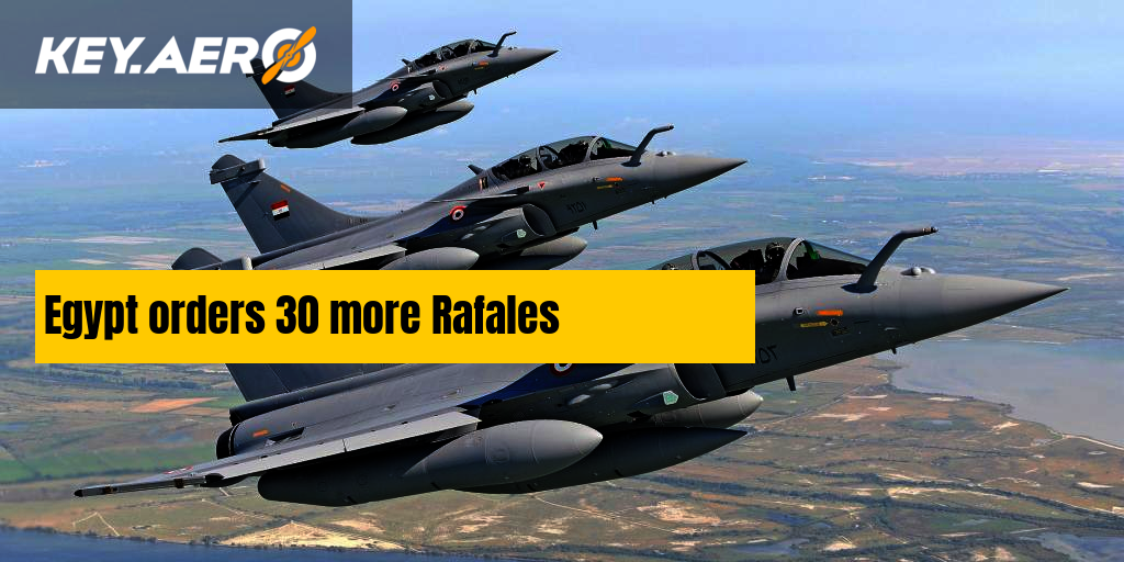 Egypt orders 30 more Rafales