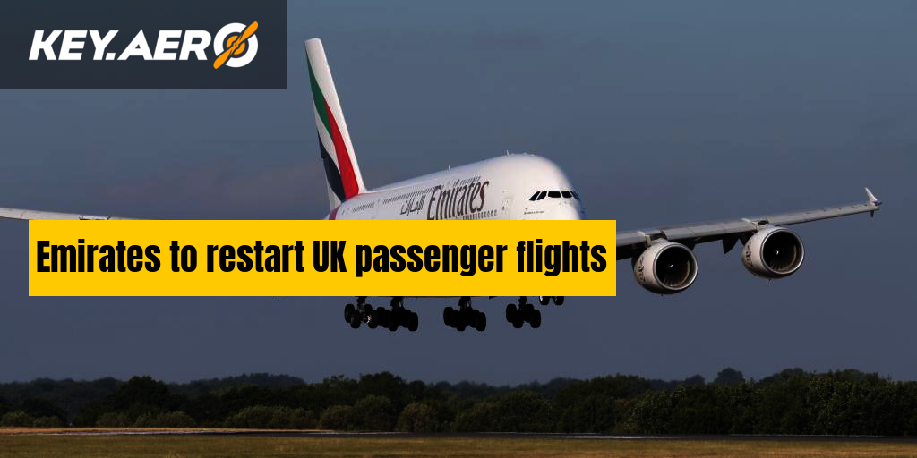 Emirates to restart UK passenger flights