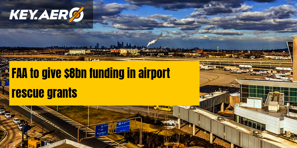 FAA to give $8bn funding in airport rescue grants