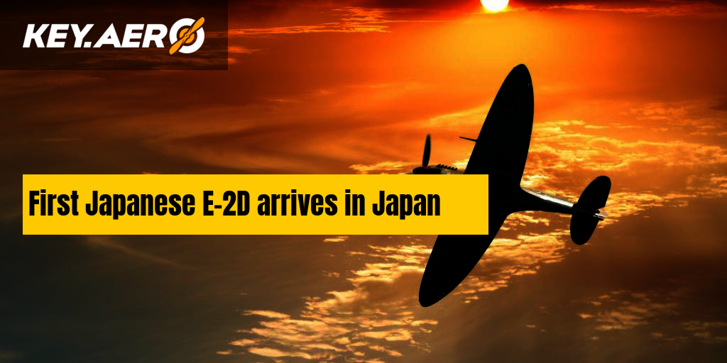 First Japanese E-2D arrives in Japan