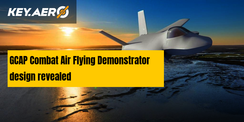 GCAP Combat Air Flying Demonstrator design revealed