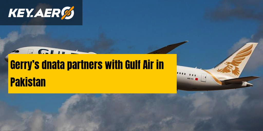 Gerry’s dnata partners with Gulf Air in Pakistan