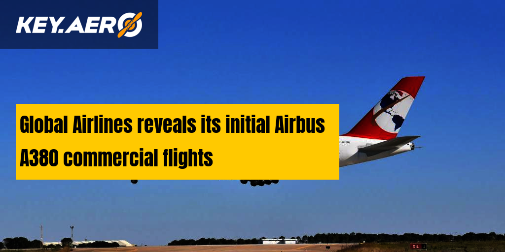 Global Airlines reveals its initial Airbus A380 commercial
