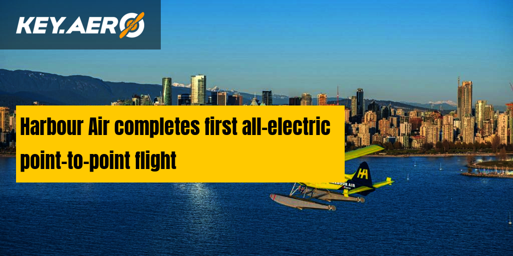 Harbour Air completes first all-electric flight