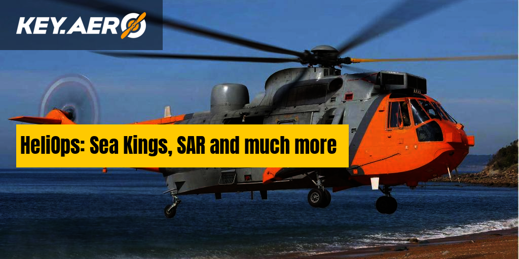 HeliOps: Sea Kings, SAR and much more