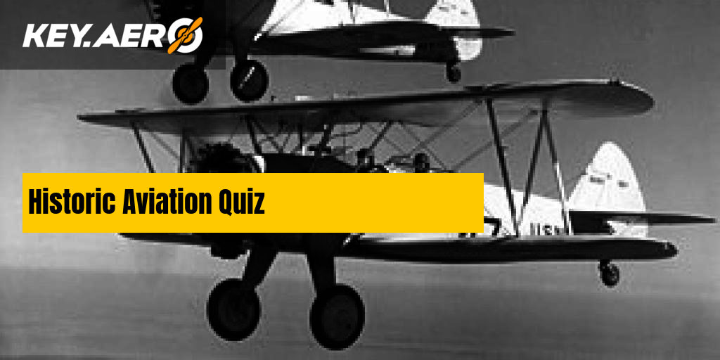Historic Aviation Quiz