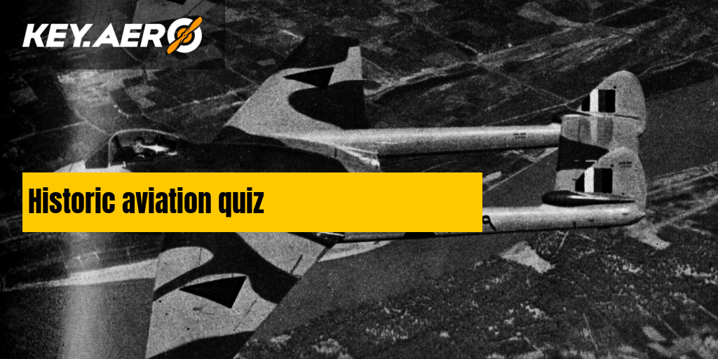 Historic aviation quiz