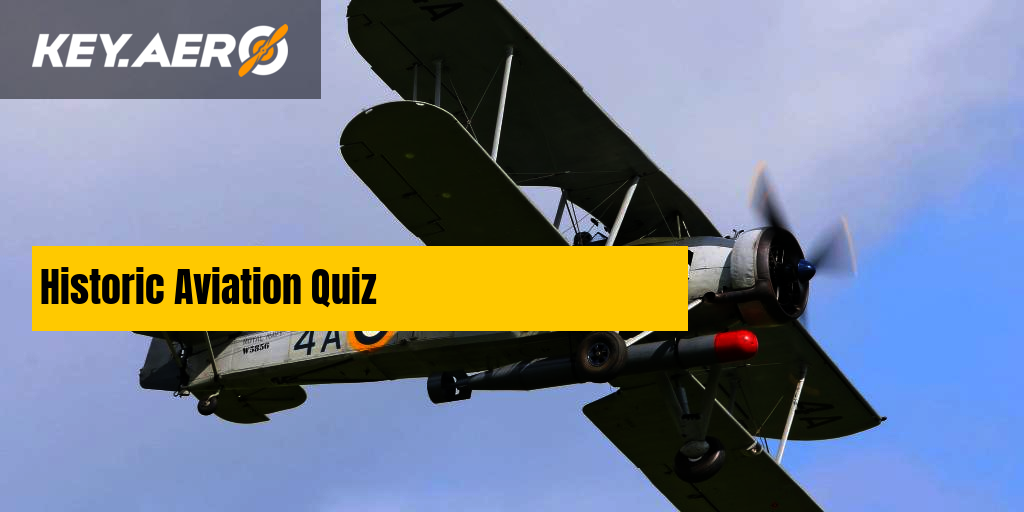 Historic Aviation Quiz
