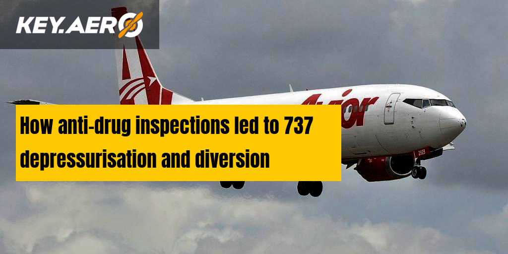How anti-drug inspections led to 737 depressurisation and