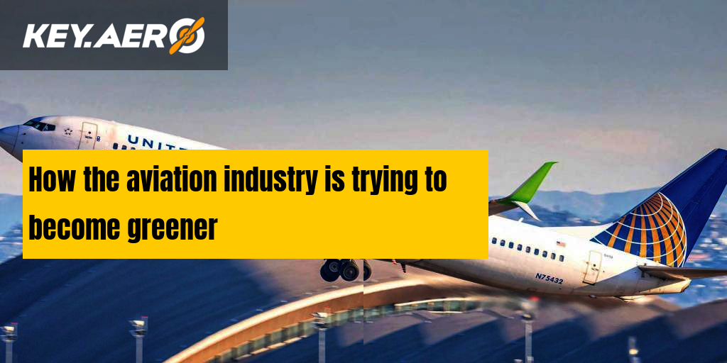 How the aviation industry is trying to become greener