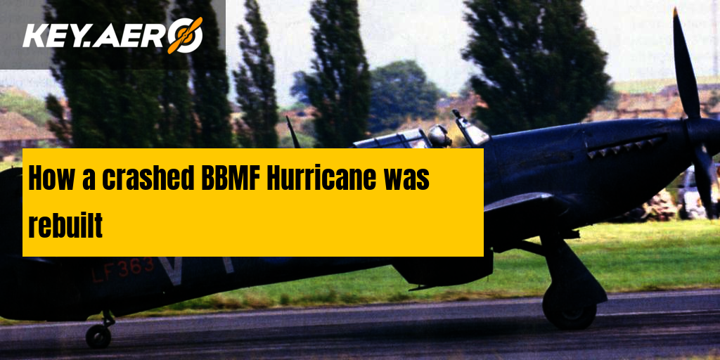 How a crashed BBMF Hurricane was rebuilt
