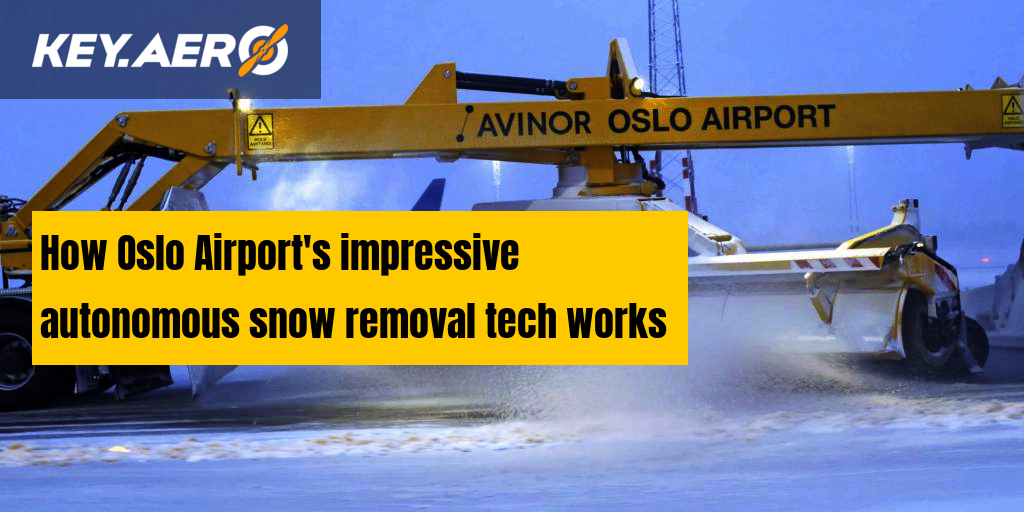 How Oslo Airport's autonomous snow removal tech works