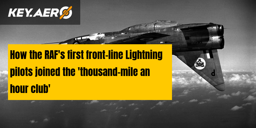 How the RAF's first front-line Lightning pilots joined the