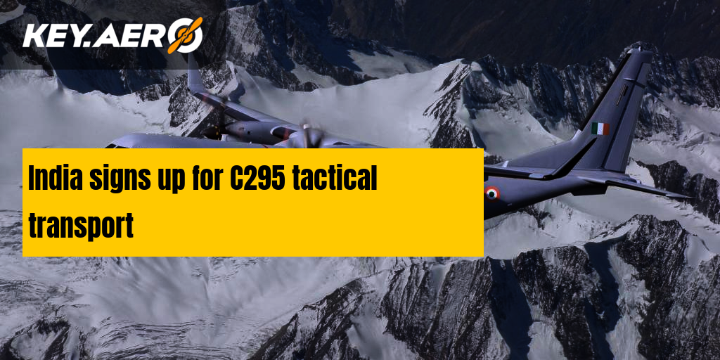 India signs up for C295 tactical transport