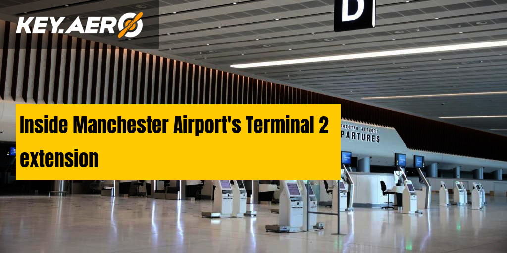 Inside Manchester Airport's Terminal 2 extension