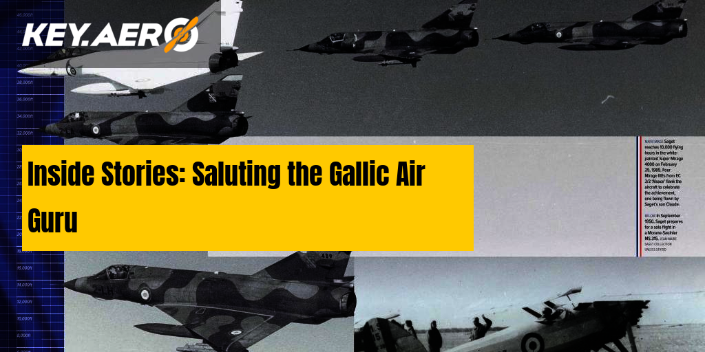 Inside Stories: Saluting the Gallic Air Guru