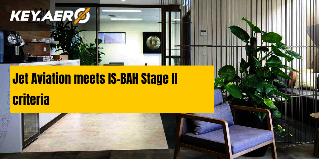Jet Aviation meets IS-BAH Stage II criteria