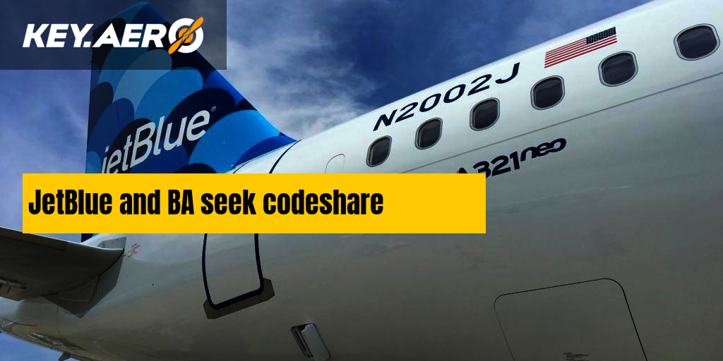 JetBlue and BA seek codeshare