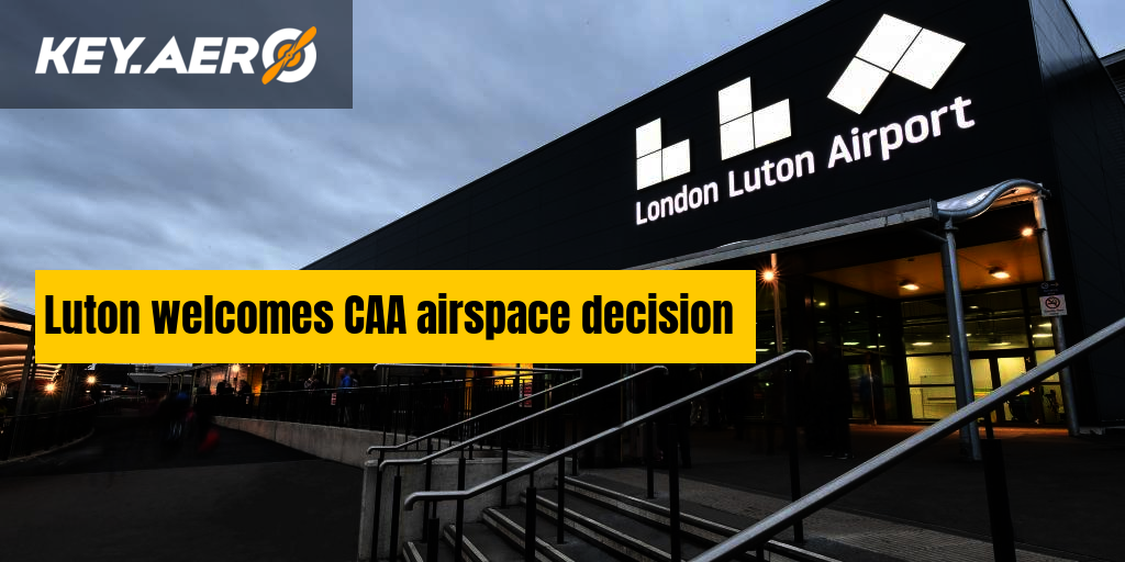 Luton welcomes CAA airspace decision