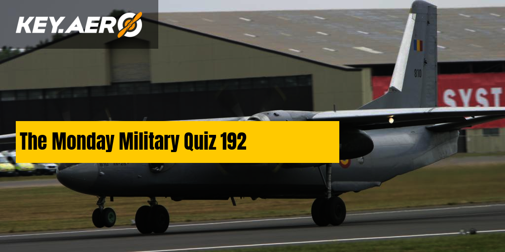 Monday Military Quiz 192