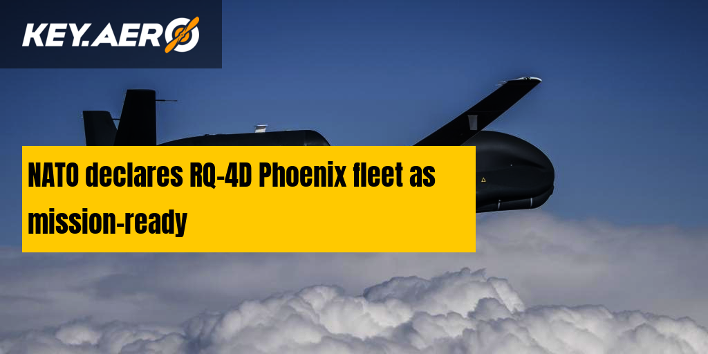NATO declares RQ-4D Phoenix fleet as mission-ready