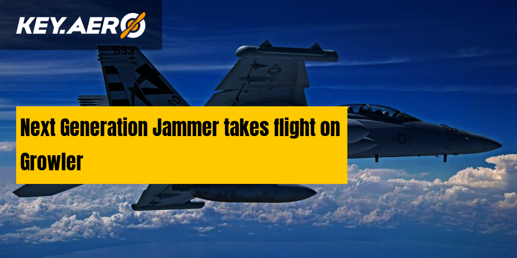 Next Generation Jammer takes flight on Growler