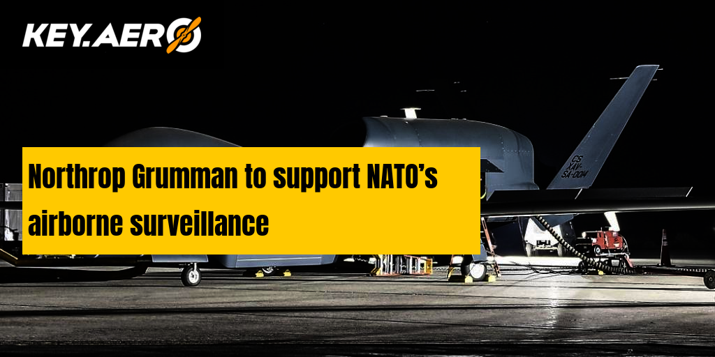Northrop Grumman to support NATO’s airborne surveillance