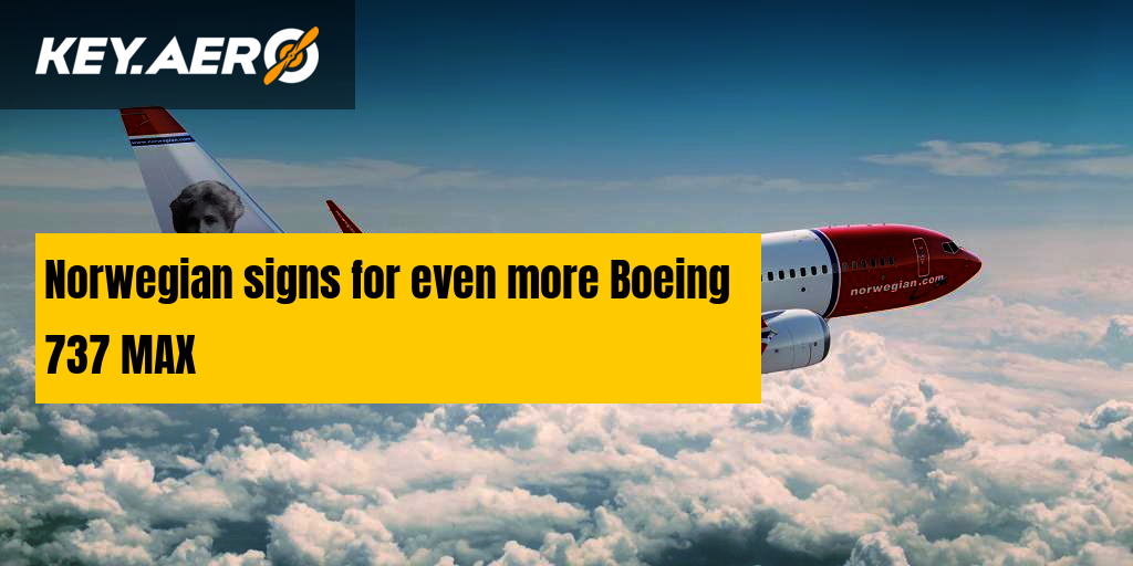 Norwegian signs for even more 737 MAX