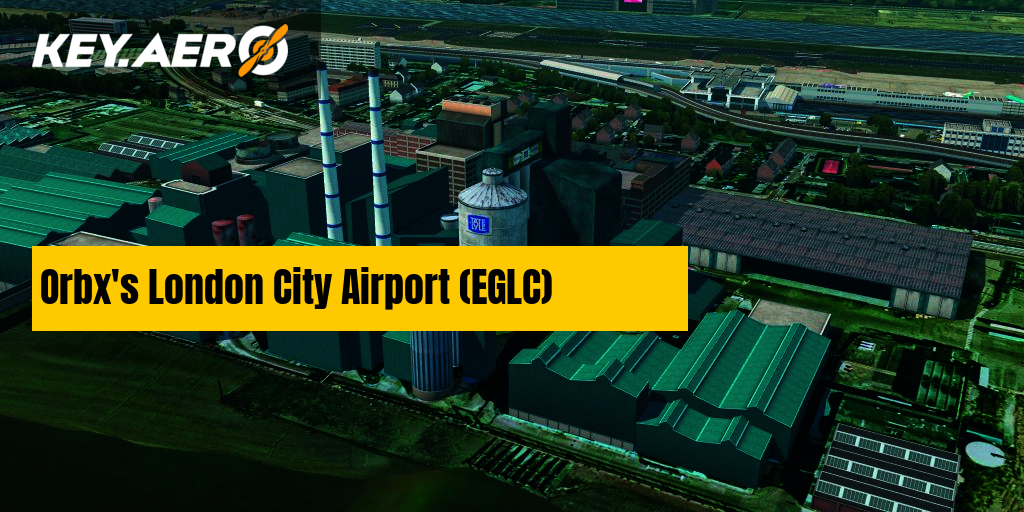 Orbx's London City Airport (EGLC)