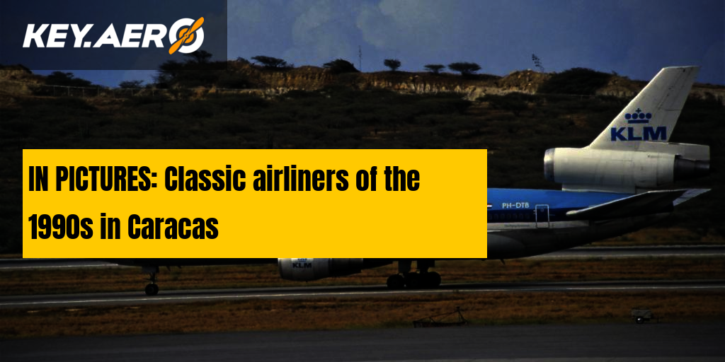 IN PICTURES: Classic airliners of the 1990s in Caracas