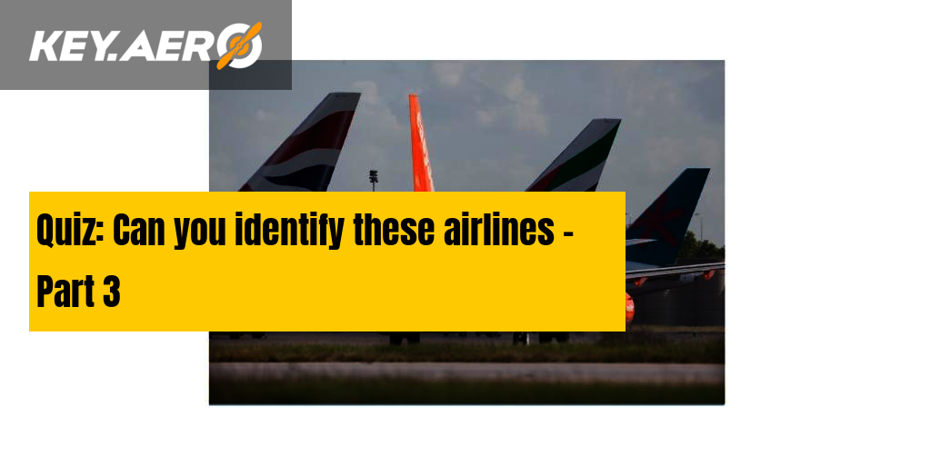 Quiz: Can you identify these airlines - Part 3